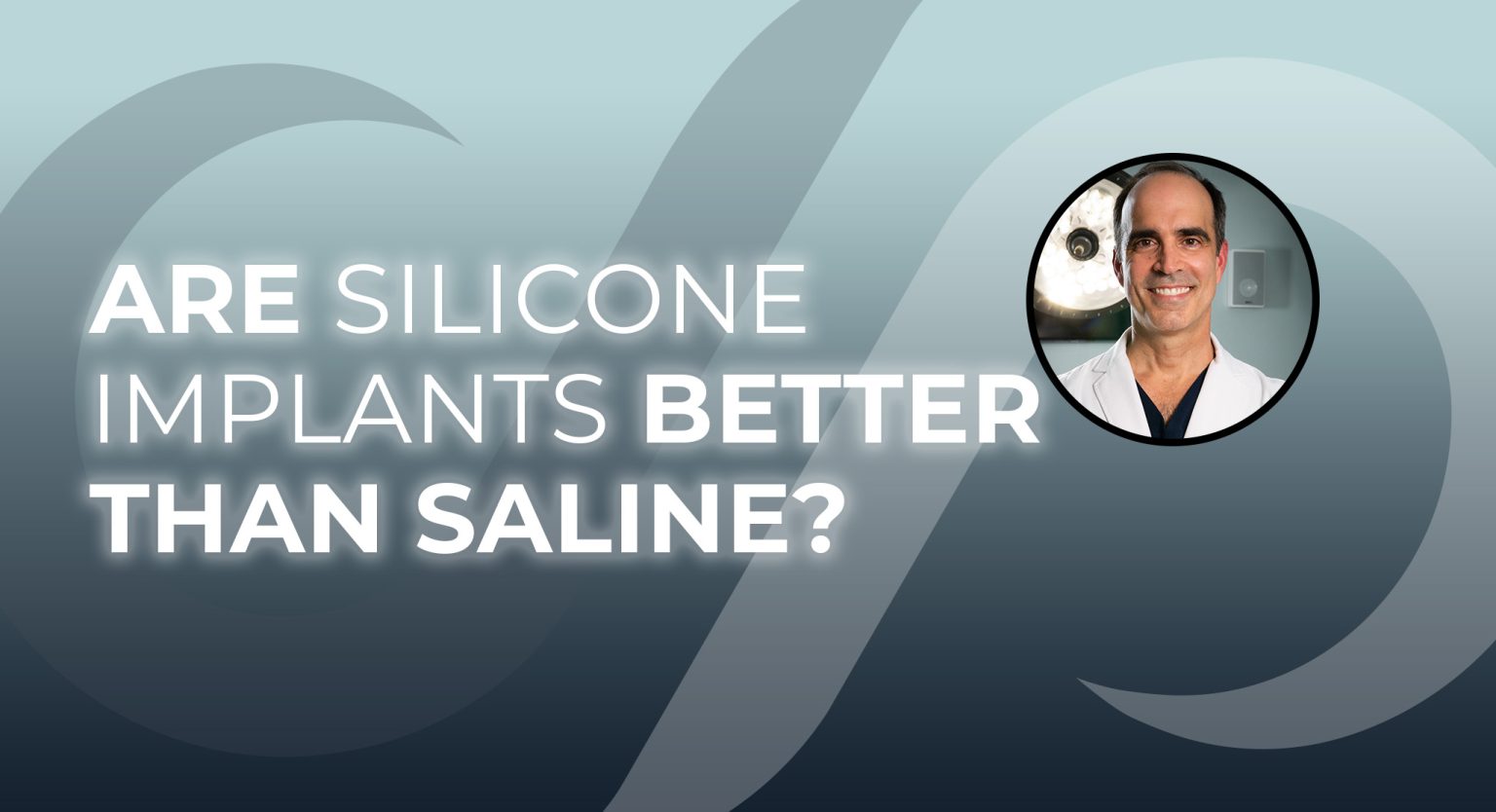 Are Silicone Implants Better than Saline Implants? (Updated 2023) – Dr. David Stoker
